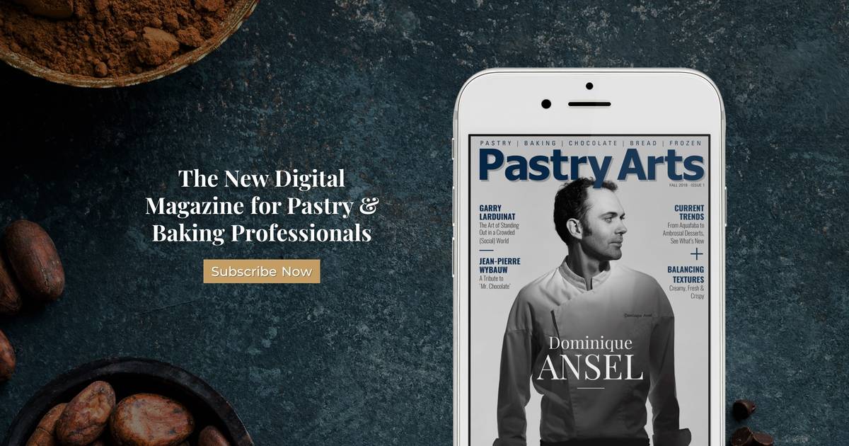 Pastry Arts Magazine | Expert Techniques & Professional Insights